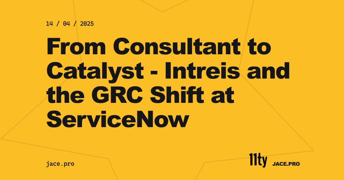 From Consultant to Catalyst - Intreis and the GRC Shift at ServiceNow