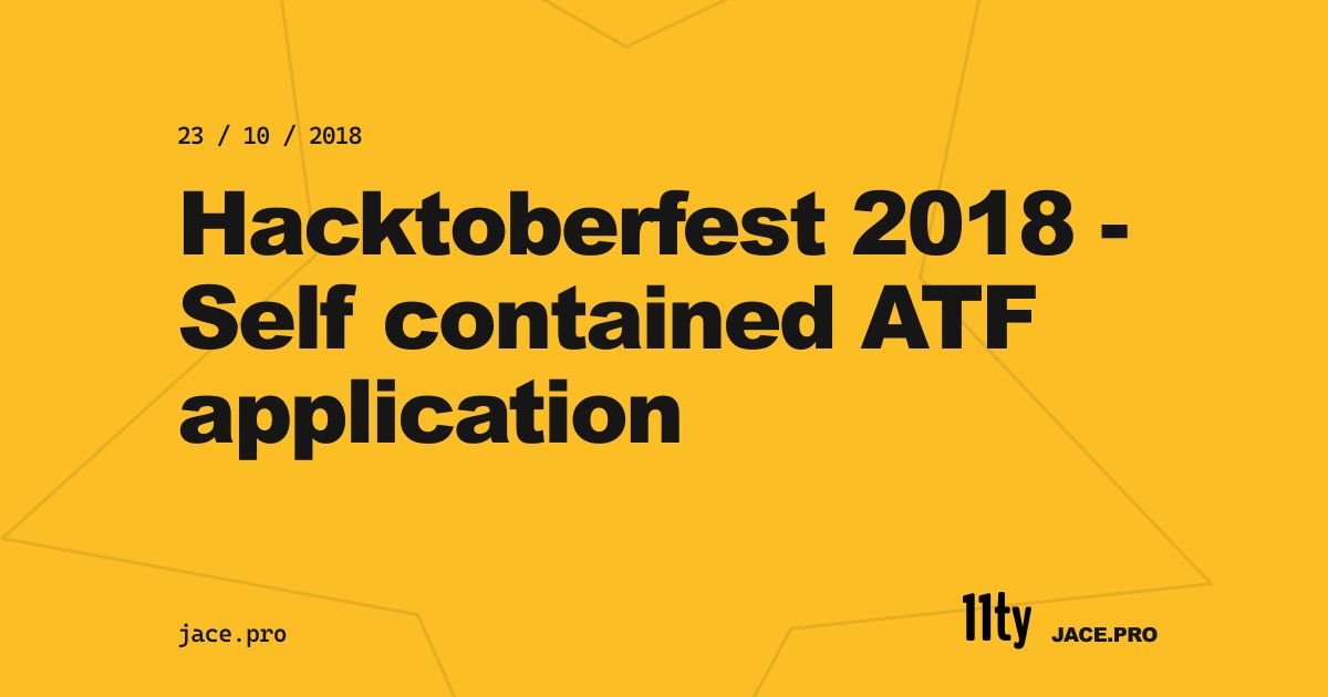 Hacktoberfest 2018 - Self contained ATF application