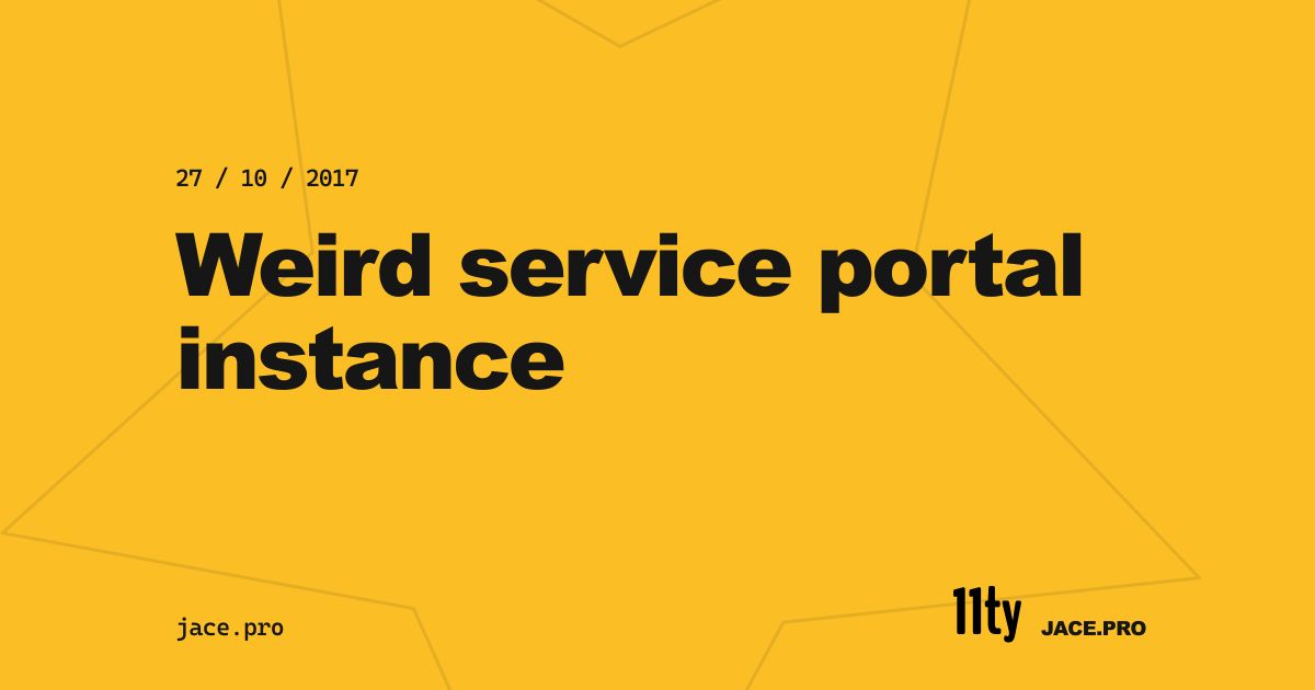 Weird service portal instance
